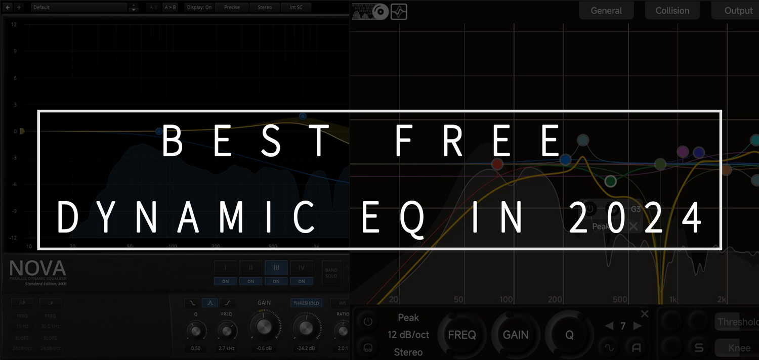 Best Free Dynamic EQ in 2024 – Higher Dimension Sounds